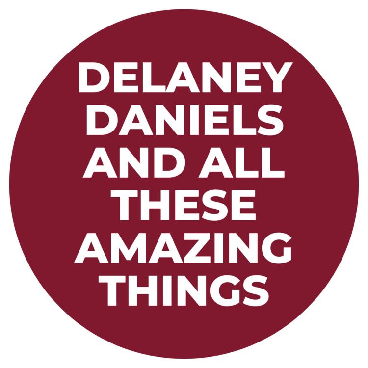 Theater Lab Series: Delaney Daniels And All These Amazing Things ...